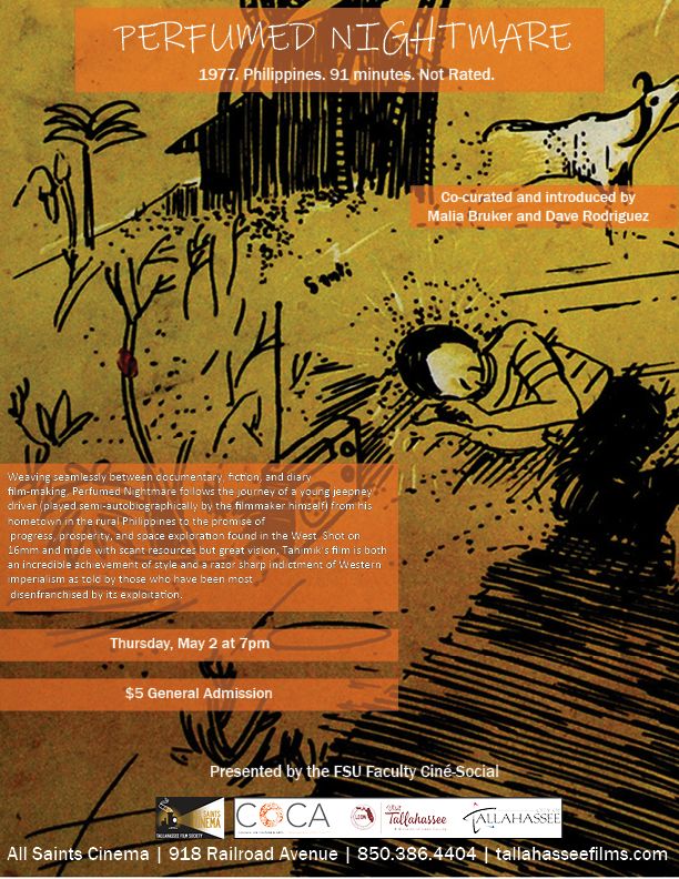 Perfumed Nightmare | Tallahassee Film Society