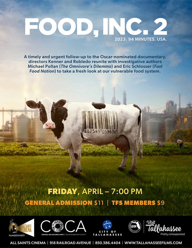 Food, Inc. 2 | Tallahassee Film Society